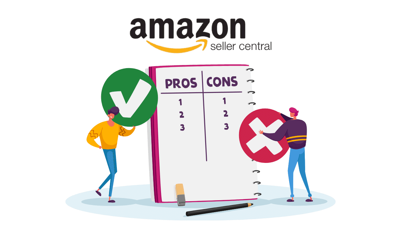 Pros and Cons of Amazon Seller Central - Seller Sessions Pros and Cons of Amazon Seller Central - Seller Sessions
